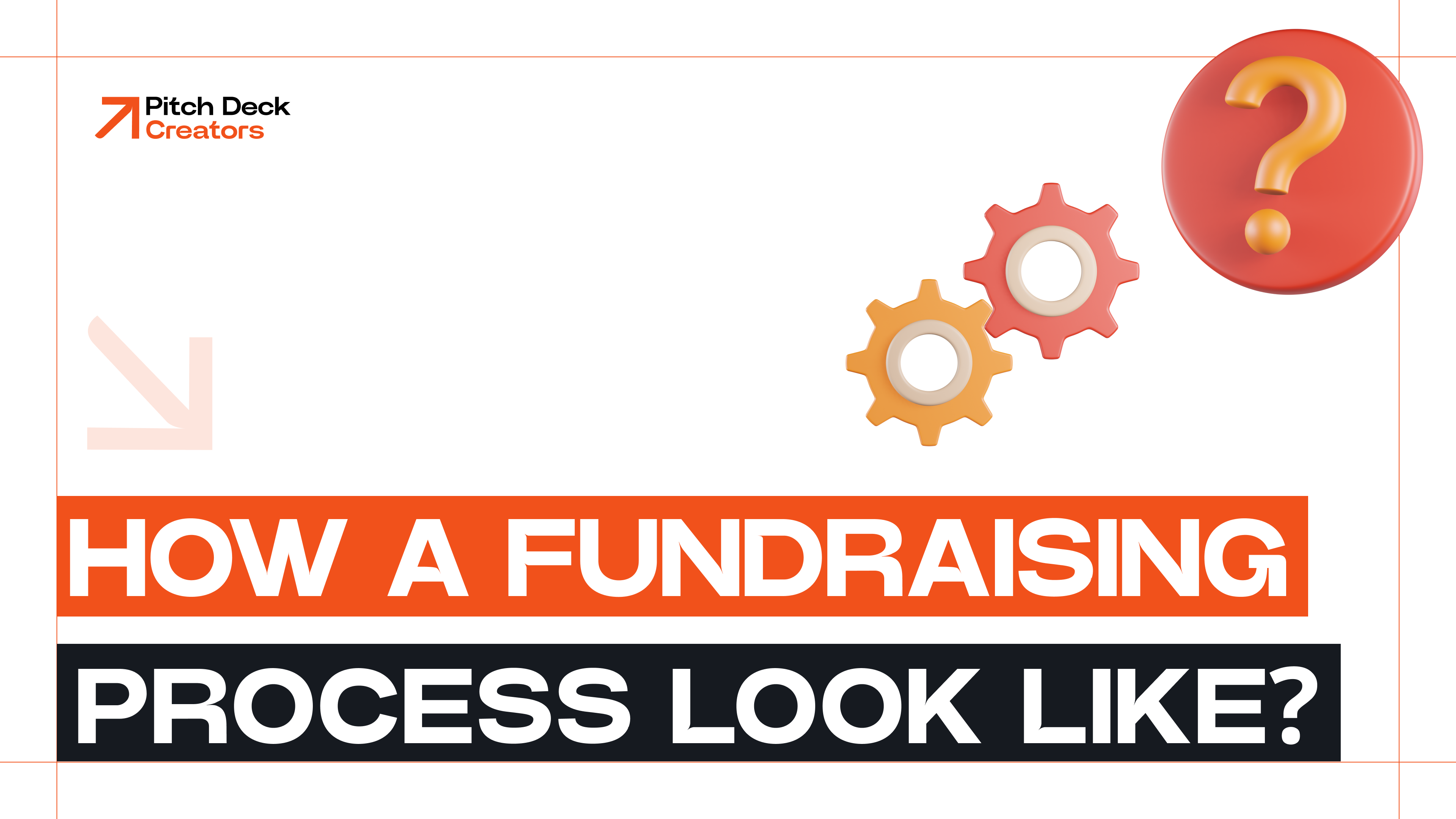 What Does the Fundraising Process Look Like for the First Time?